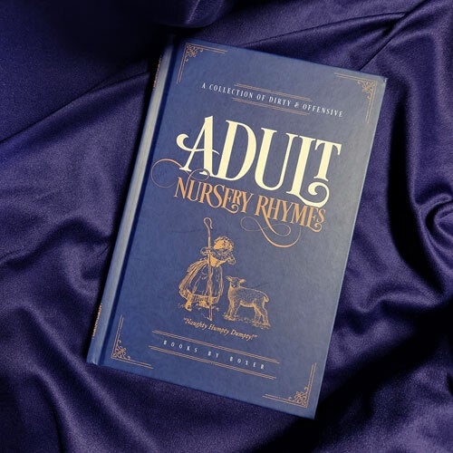 Adult Nursery Rhymes Hardcover Book - Rude and Ridiculous | ALT CVLT